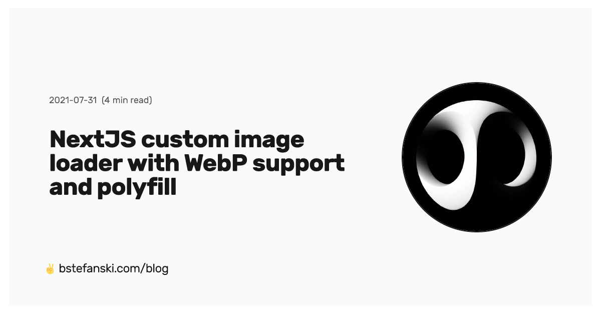 NextJS custom image loader with WebP support and polyfill