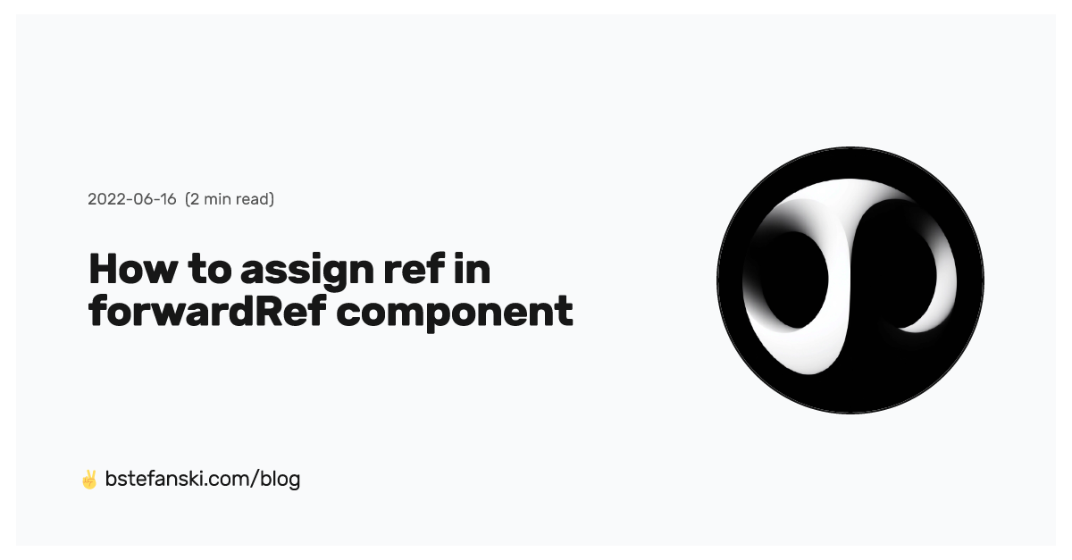 How to assign ref in forwardRef component