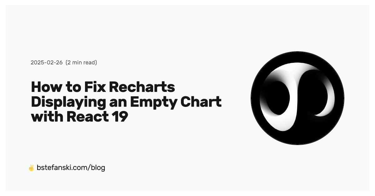 How to Fix Recharts Displaying an Empty Chart with React 19